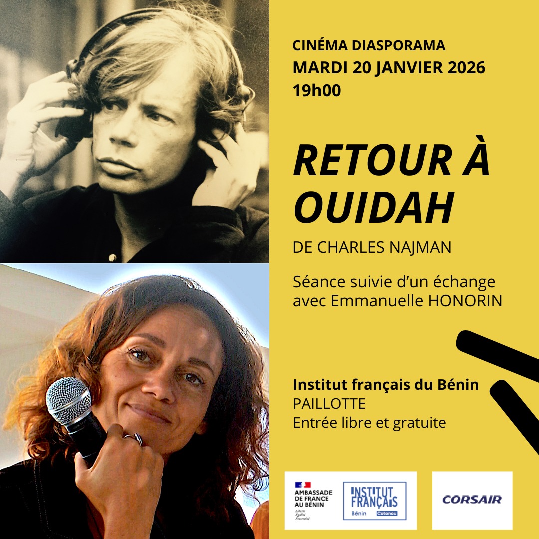 DIASPORAMA - Cinéma : Les revenants, retour à Ouidah - Institut ...